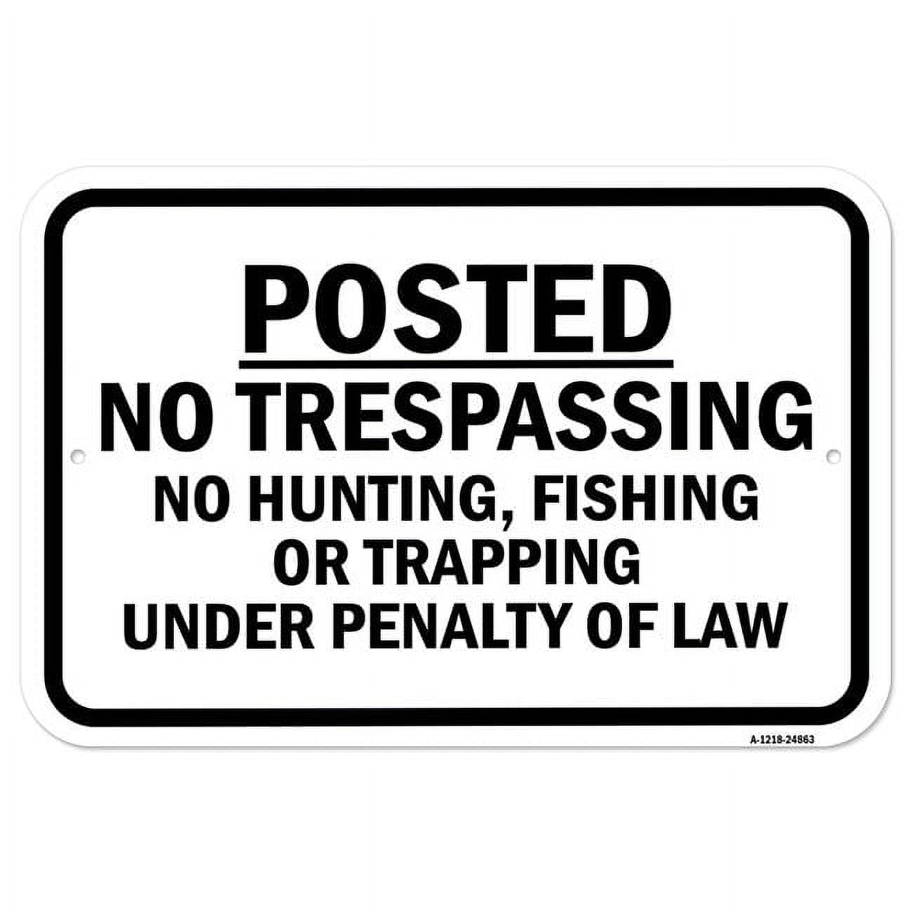 SignMission 12 x 18 in. Aluminum Sign - Posted No Trespassing No ...