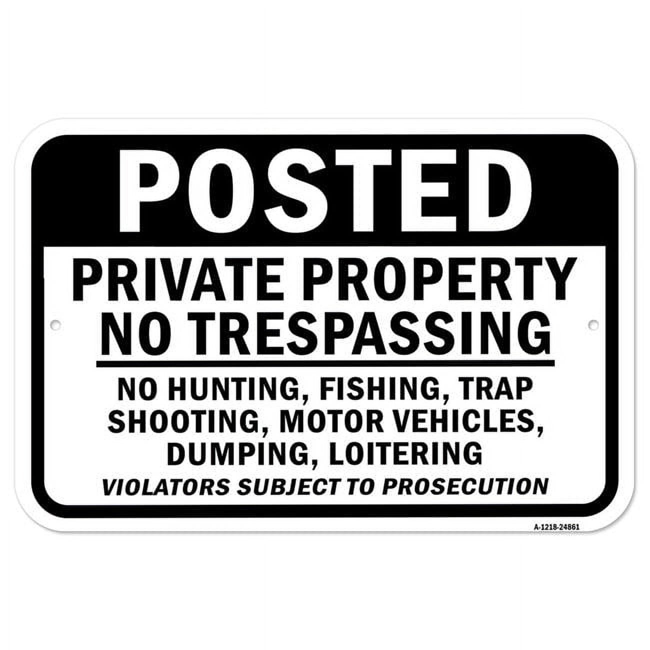 SignMission 12 x 18 in. Aluminum Sign - Posted Private Property No ...
