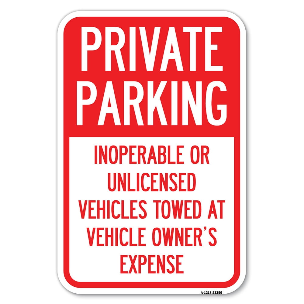 SignMission A-1218-23256 12 x 18 in. Aluminum Sign - Private Parking ...