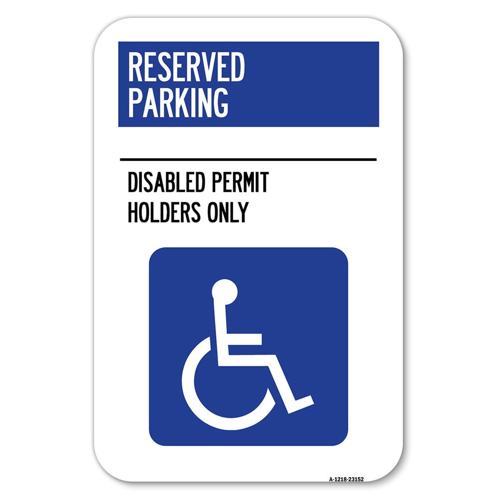 SignMission A-1218-23152 12 x 18 in. Aluminum Sign - Reserved Parking ...