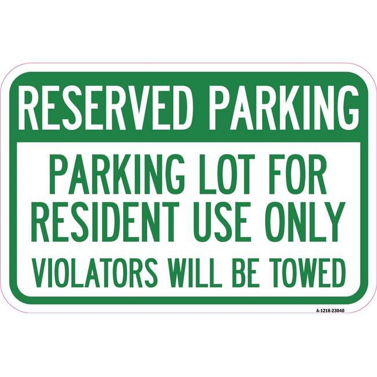 SignMission 12 x 18 in. Aluminum Sign - Reserved Parking Sign Reserved ...