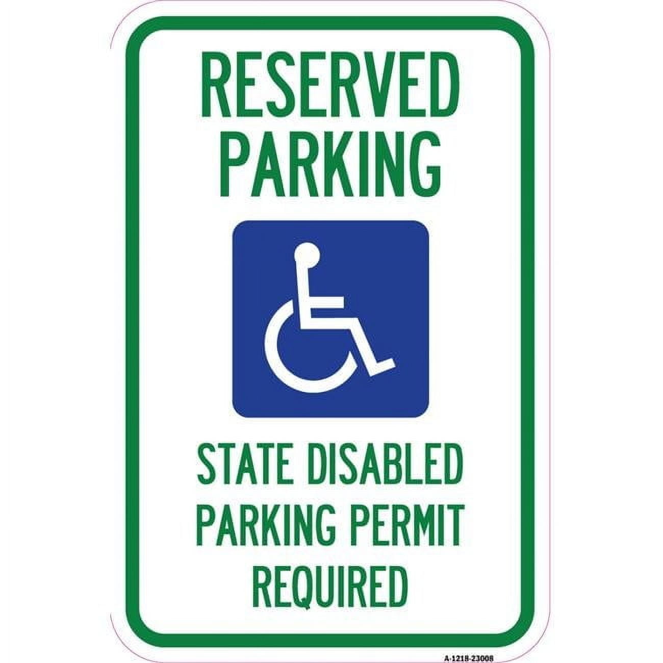 SignMission 12 x 18 in. Aluminum Sign - Reserved Parking State Disabled ...
