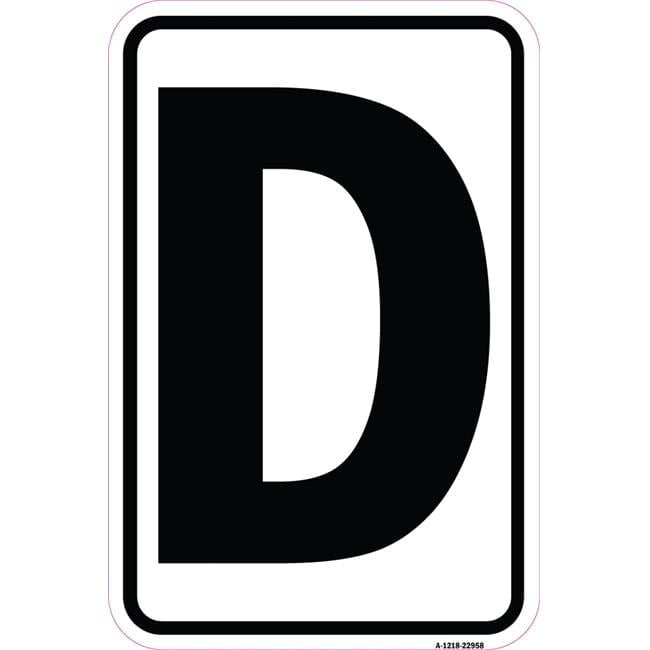 SignMission 12 x 18 in. Aluminum Sign - Sign with Letter D - Walmart.com