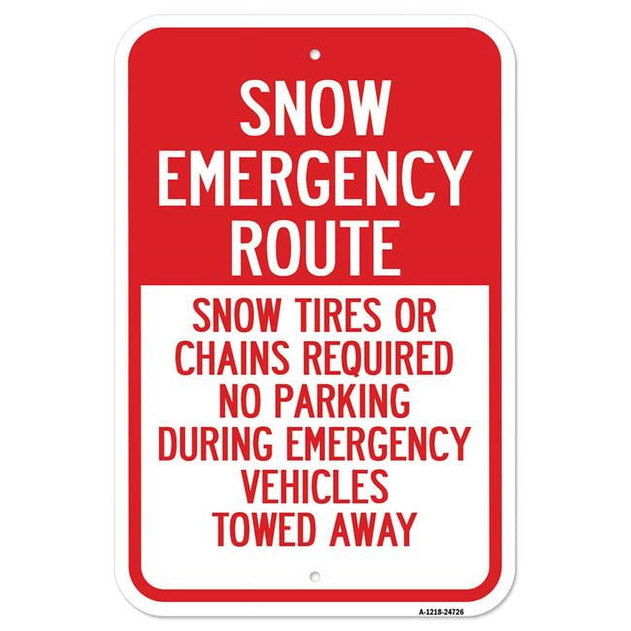 SignMission A-1218-24726 12 x 18 in. Aluminum Sign - Snow Emergency ...