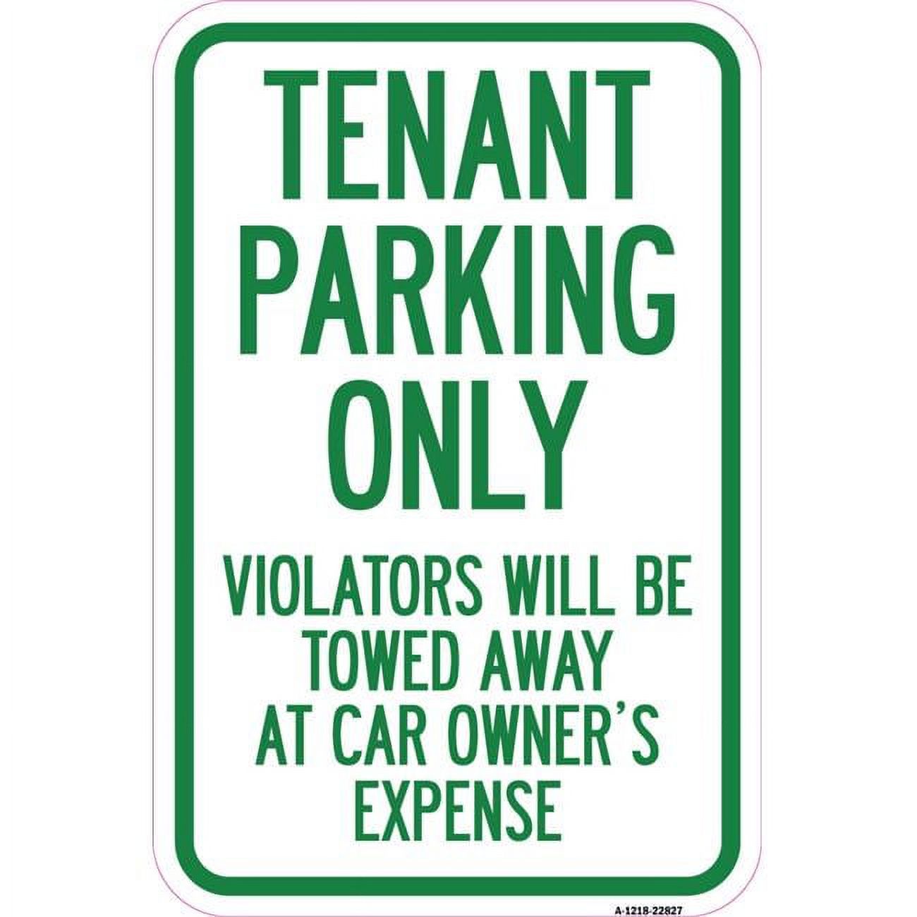 12 x 18 in. Aluminum Sign - Tenant Parking Only Violators Will Be Towed ...