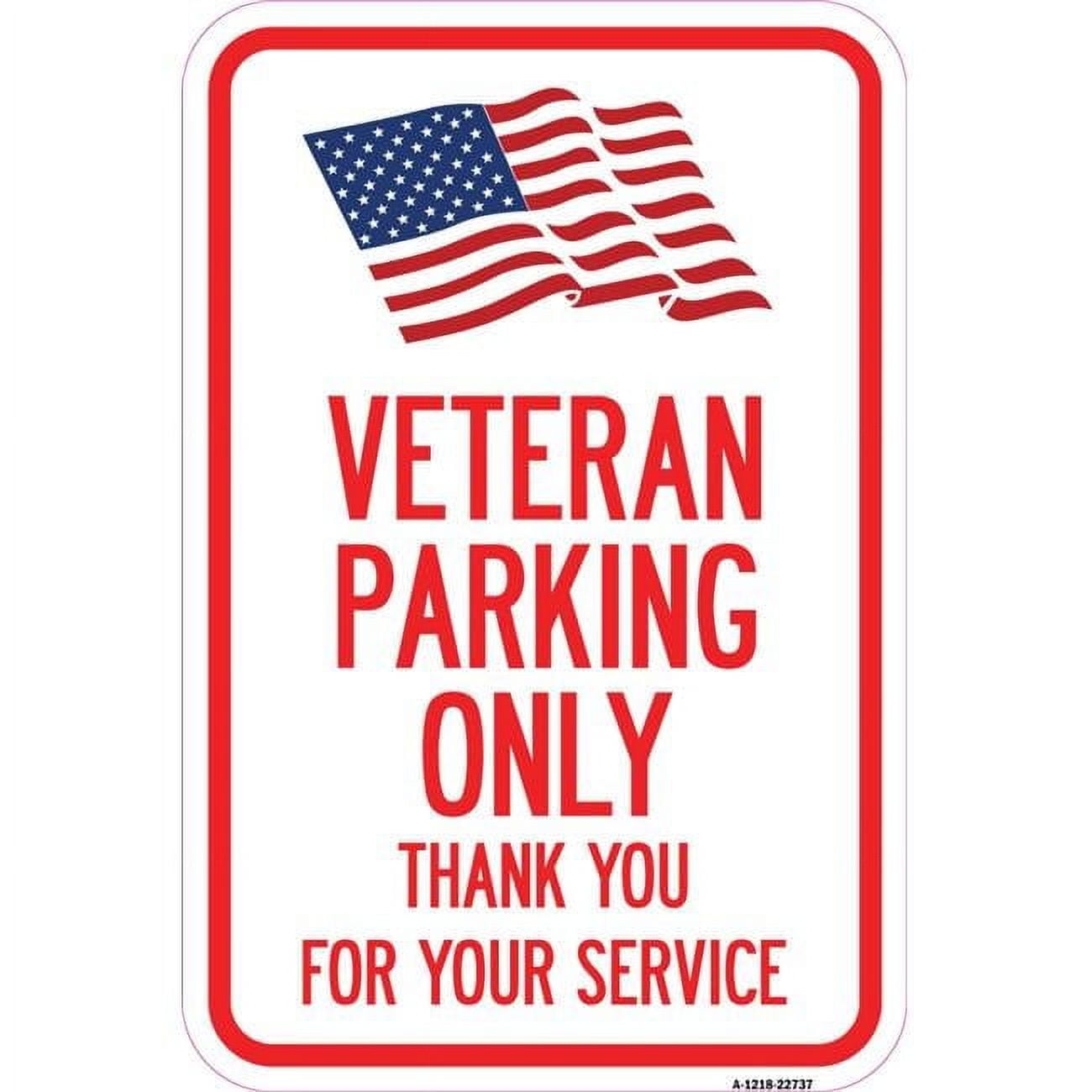 SignMission 12 x 18 in. Aluminum Sign - Veteran Parking Only Thank You ...
