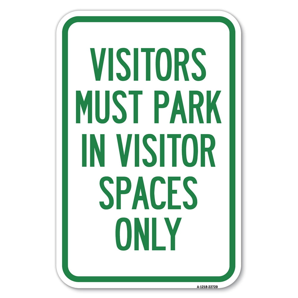 SignMission 12 x 18 in. Aluminum Sign - Visitors Parking Sign Visitors ...