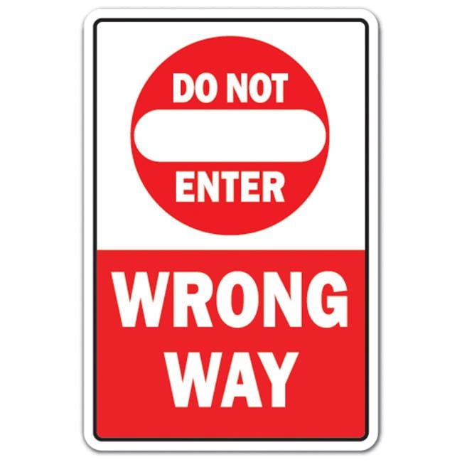 SignMission 12 x 18 in. Do Not Enter Wrong Way Aluminum Sign - Traffic ...