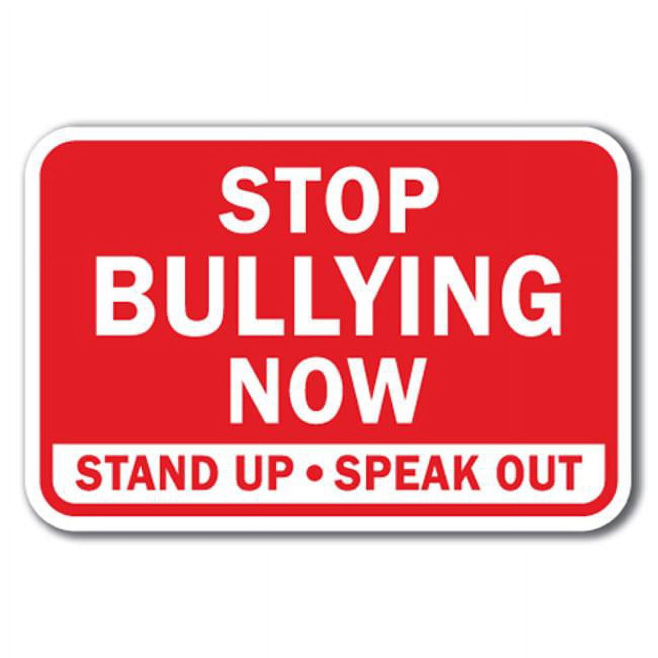 SignMission 12 x 18 in. Heavy Gauge Aluminum Signs - Stop Bullying Now ...