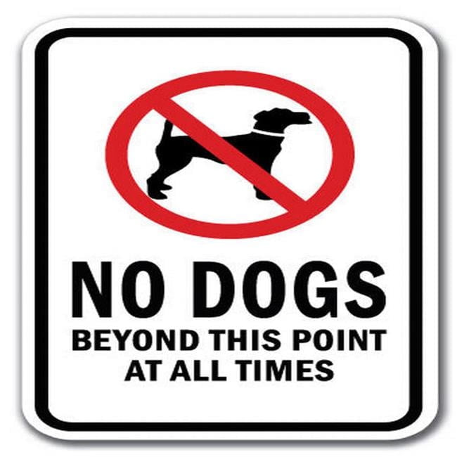 SignMission 12 x 18 in. No Dogs Beyond This Point At All Times Heavy ...