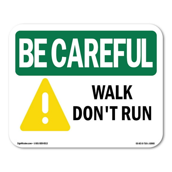 SignMission OS-BC-A-1218-V-10114 12 x 18 in. OSHA Be Careful Sign ...