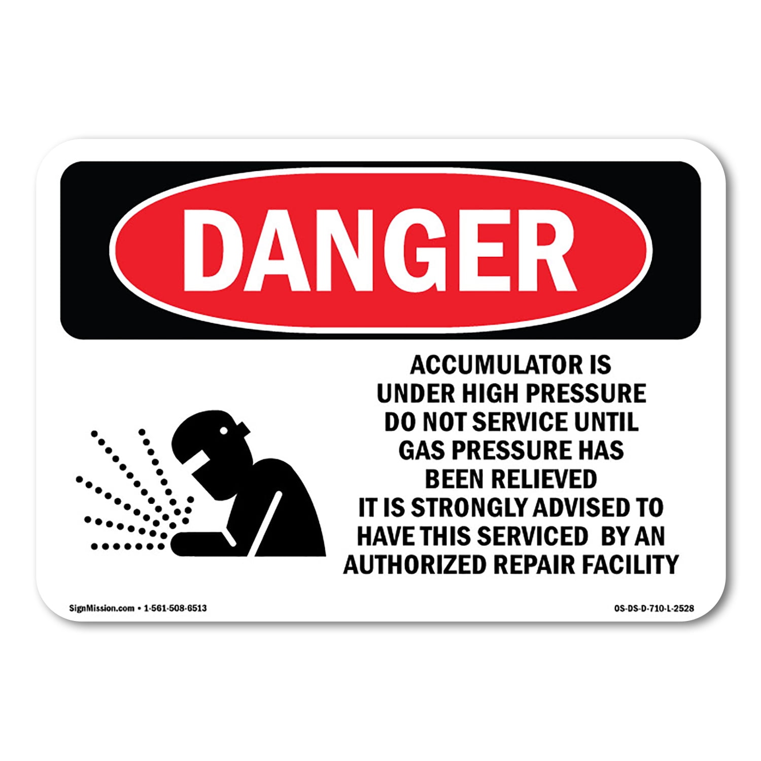 OSHA Danger Sign - Accumulator Is Under High Pressure | Aluminum Sign ...