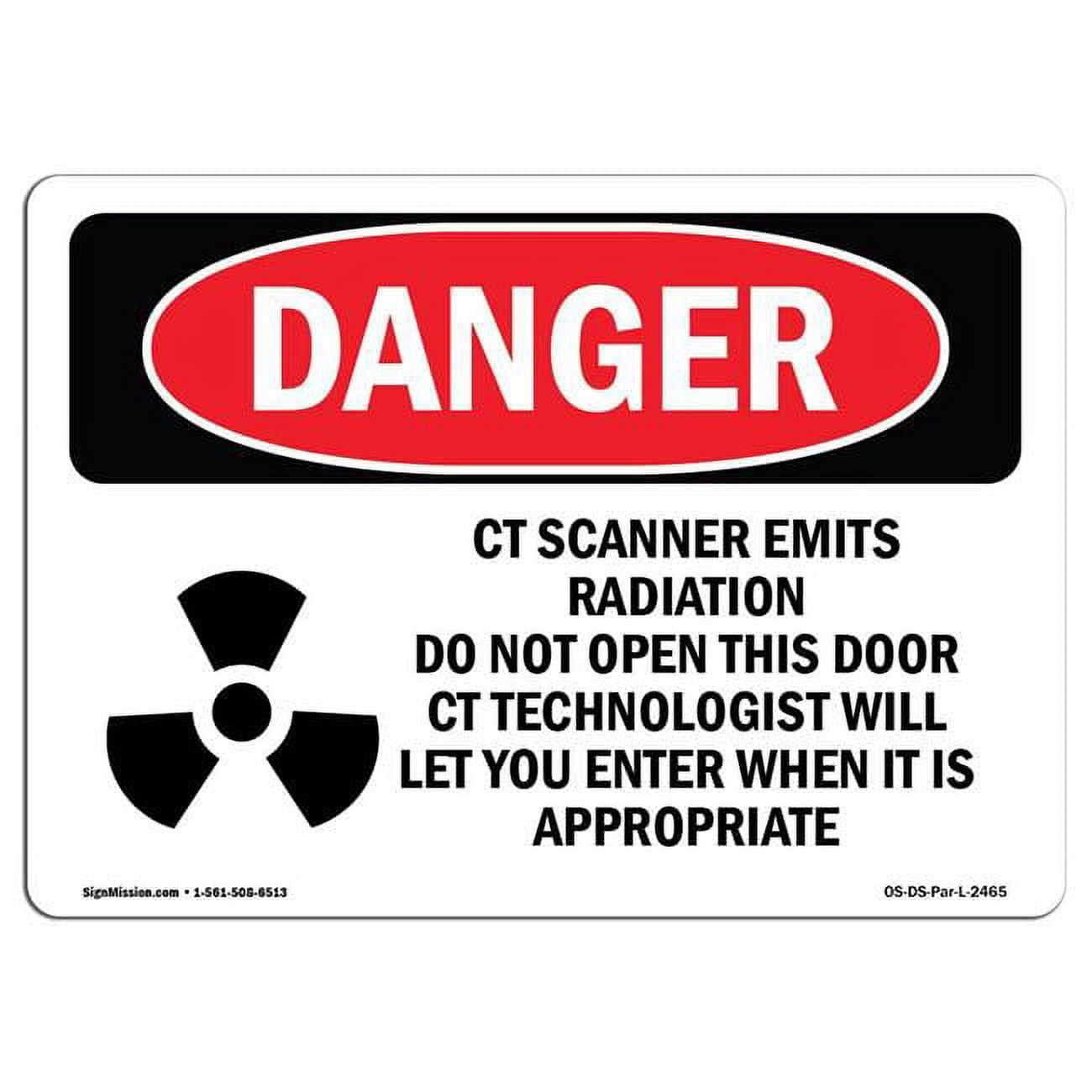 SignMission 12 x 18 in. OSHA Danger Sign - CT Scanner Emits Radiation ...