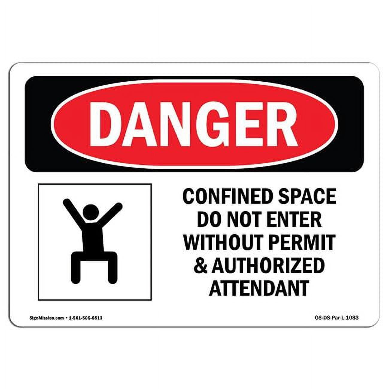 Signmission 12 X 18 In Osha Danger Sign Confined Space Do Not Enter