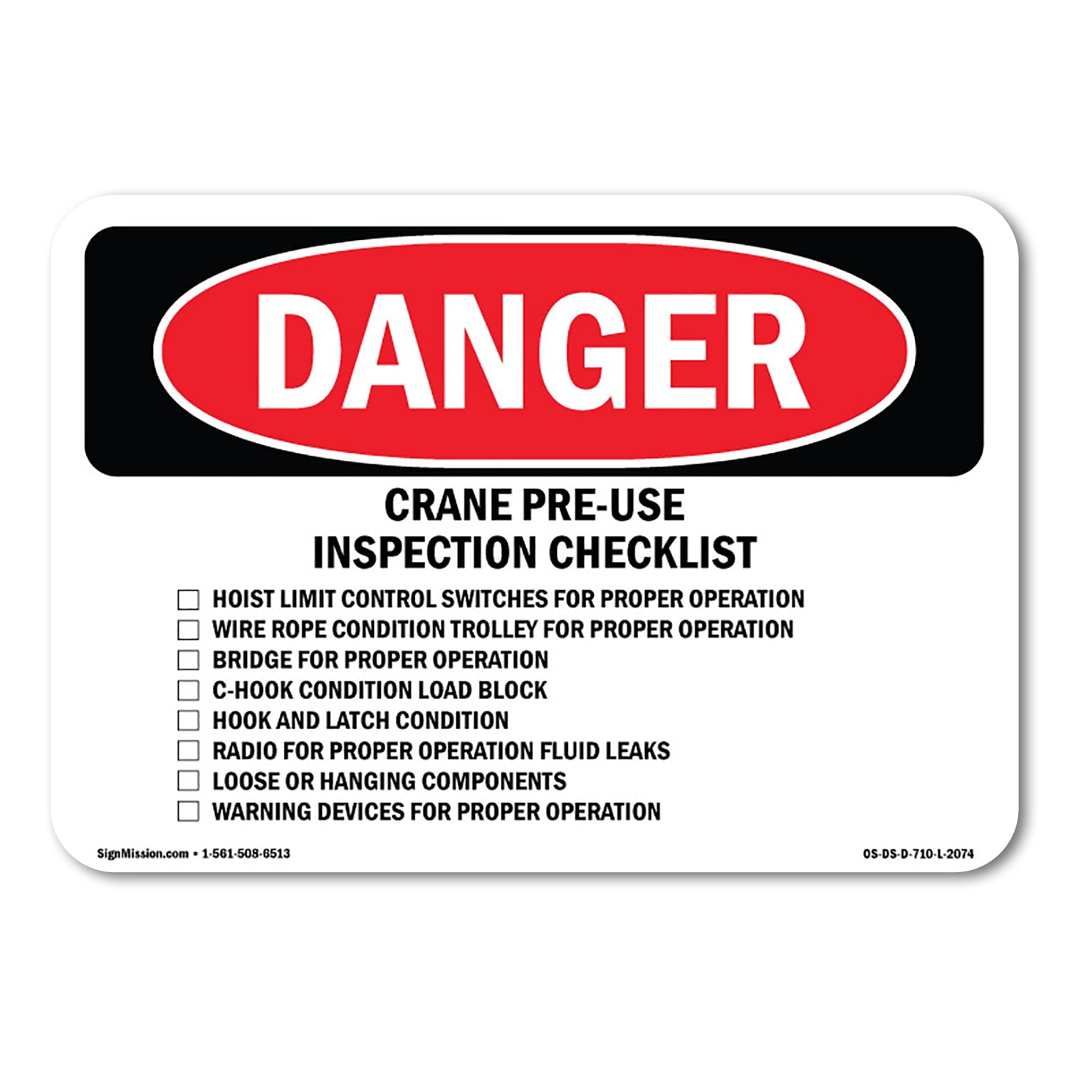 OSHA Danger Sign - Crane Pre-Use Inspection Checklist | Aluminum Sign ...