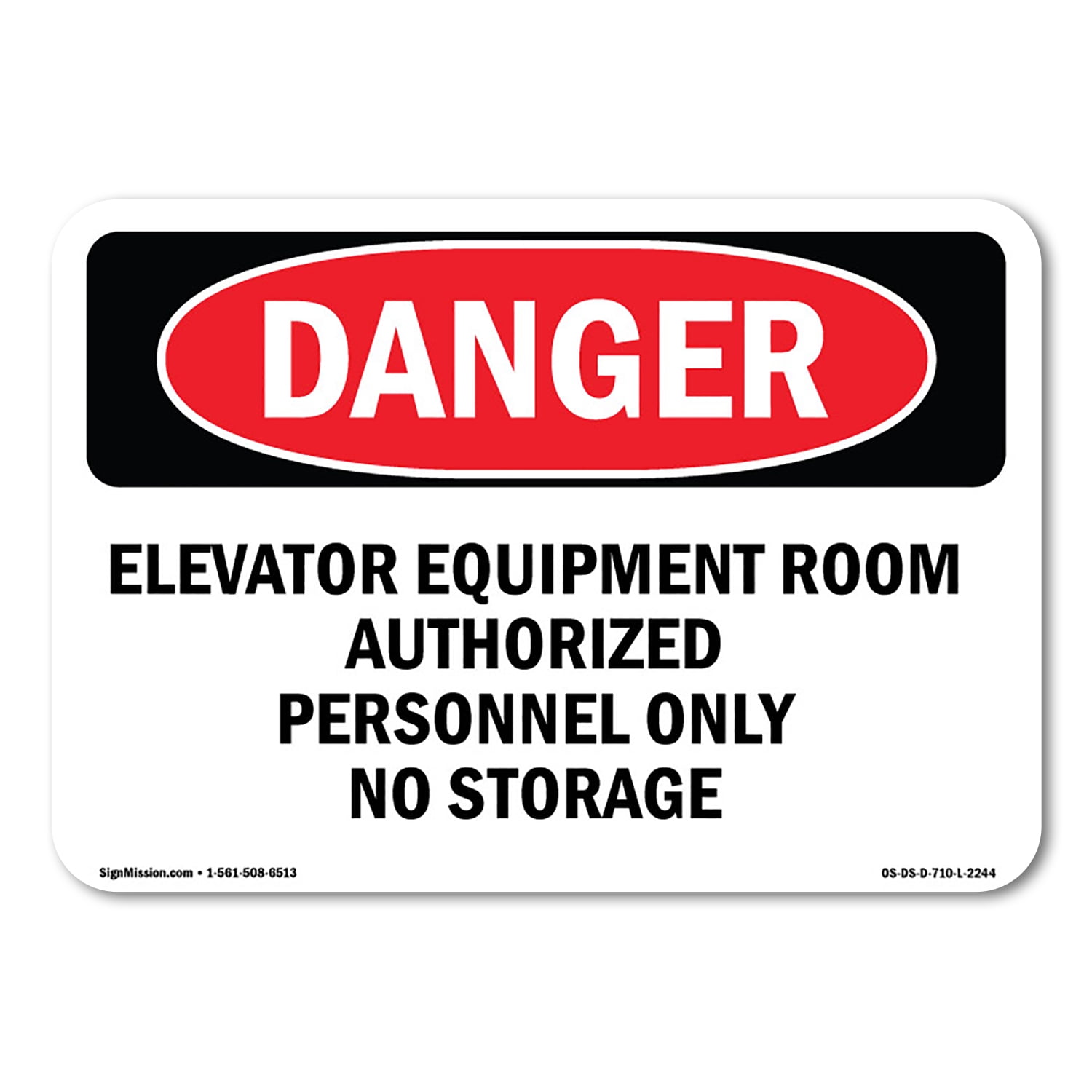 OSHA Danger Sign - Elevator Equipment Room Authorized Personnel ...