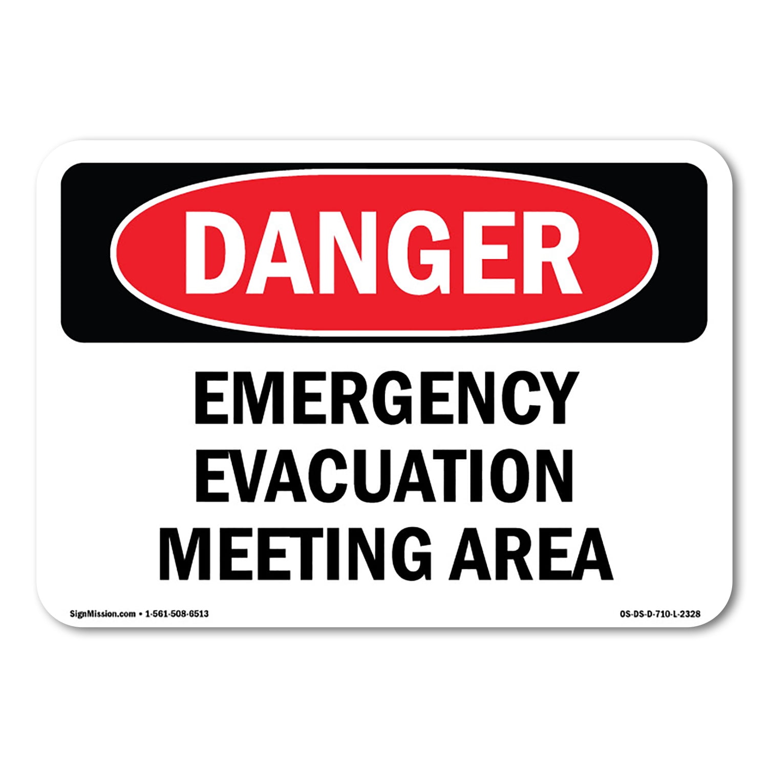 OSHA Danger Sign - Emergency Evacuation Meeting Area | Aluminum Sign ...