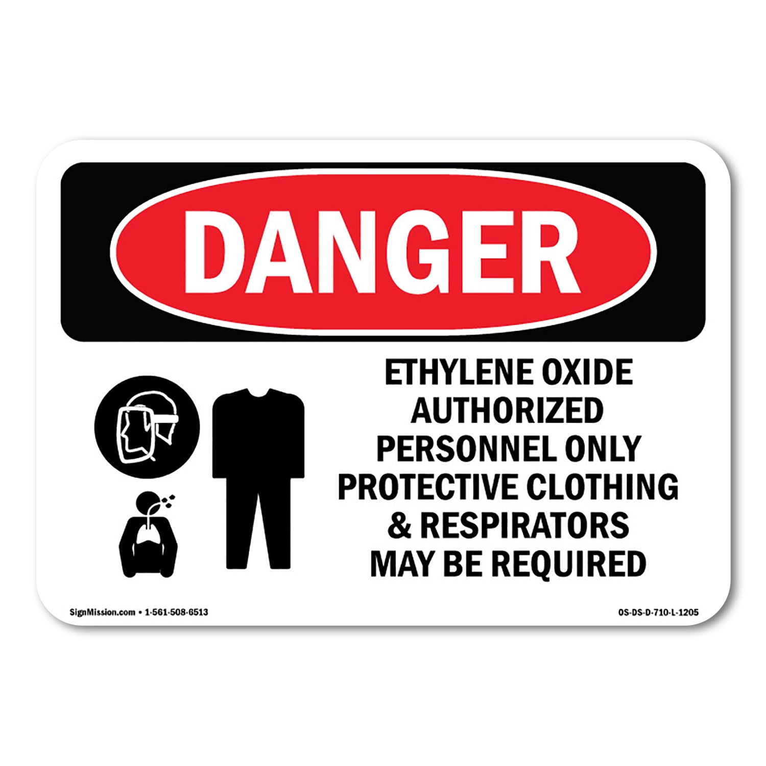 SignMission OS-DS-A-1218-L-1205 12 x 18 in. OSHA Danger Sign - Ethylene ...
