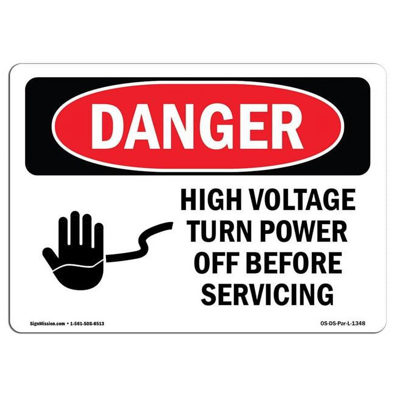 SignMission 12 x 18 in. OSHA Danger Sign - High Voltage Turn Power Off ...
