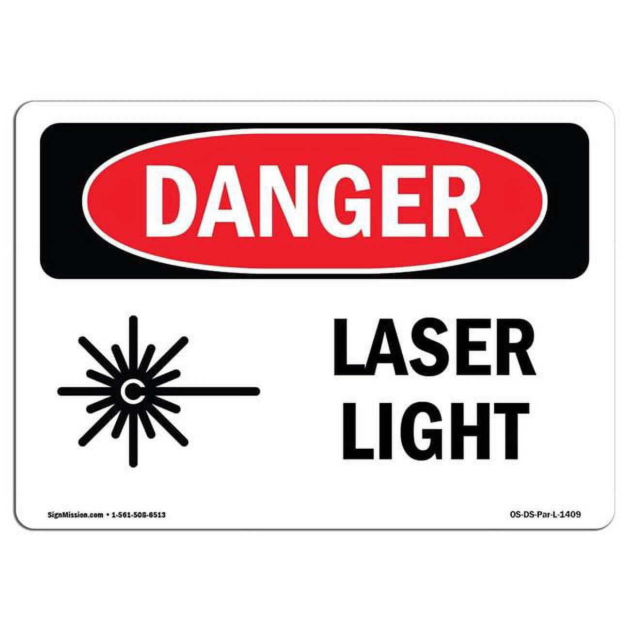SignMission 12 x 18 in. OSHA Danger Sign - Laser Light - Walmart.com