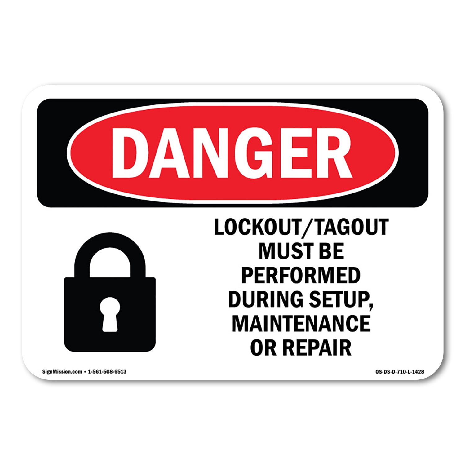 OSHA Danger Sign - Lockout Tagout Setup Maintenance Repair | Aluminum ...