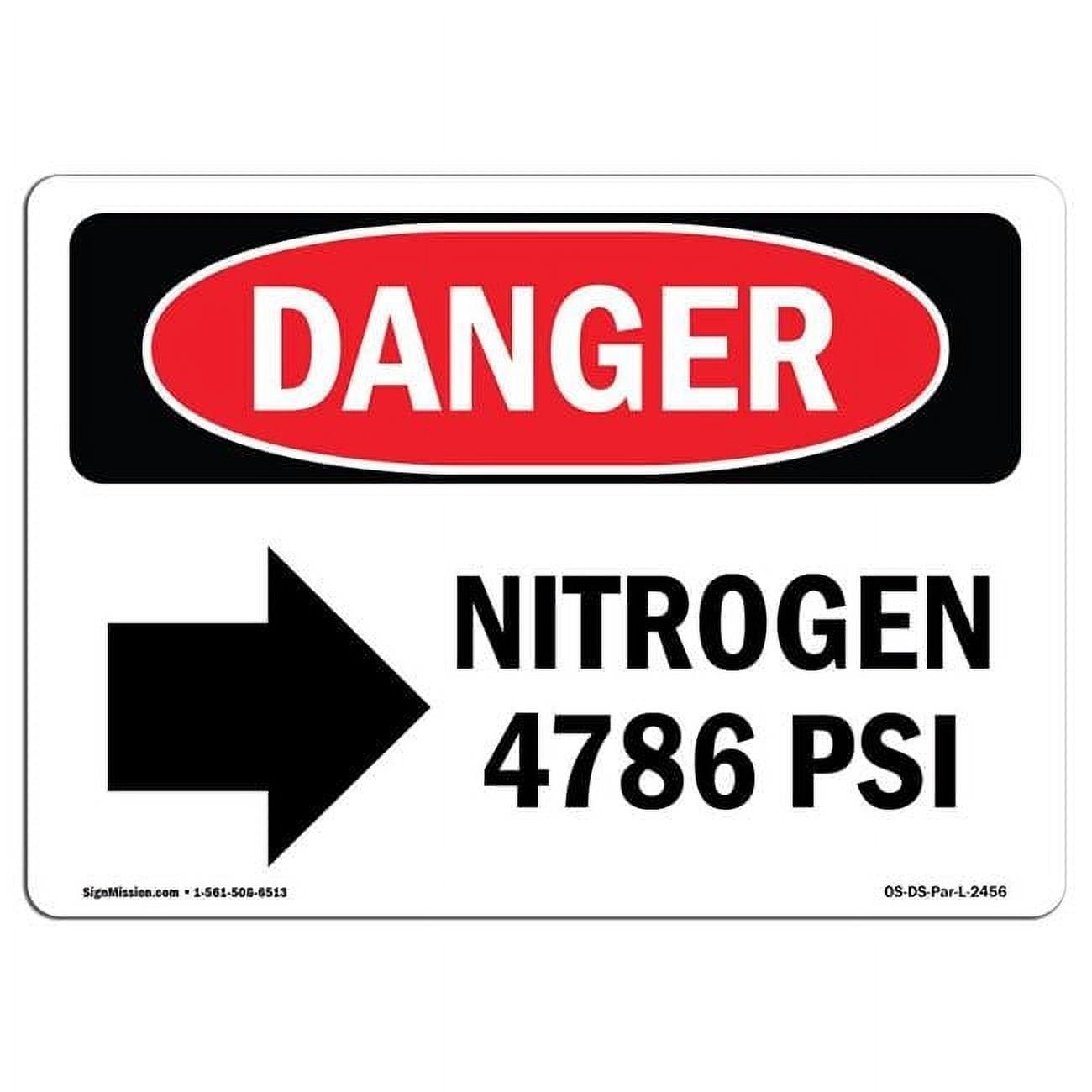 SignMission 12 x 18 in. OSHA Danger Sign - Nitrogen 4786 Psi with Right ...