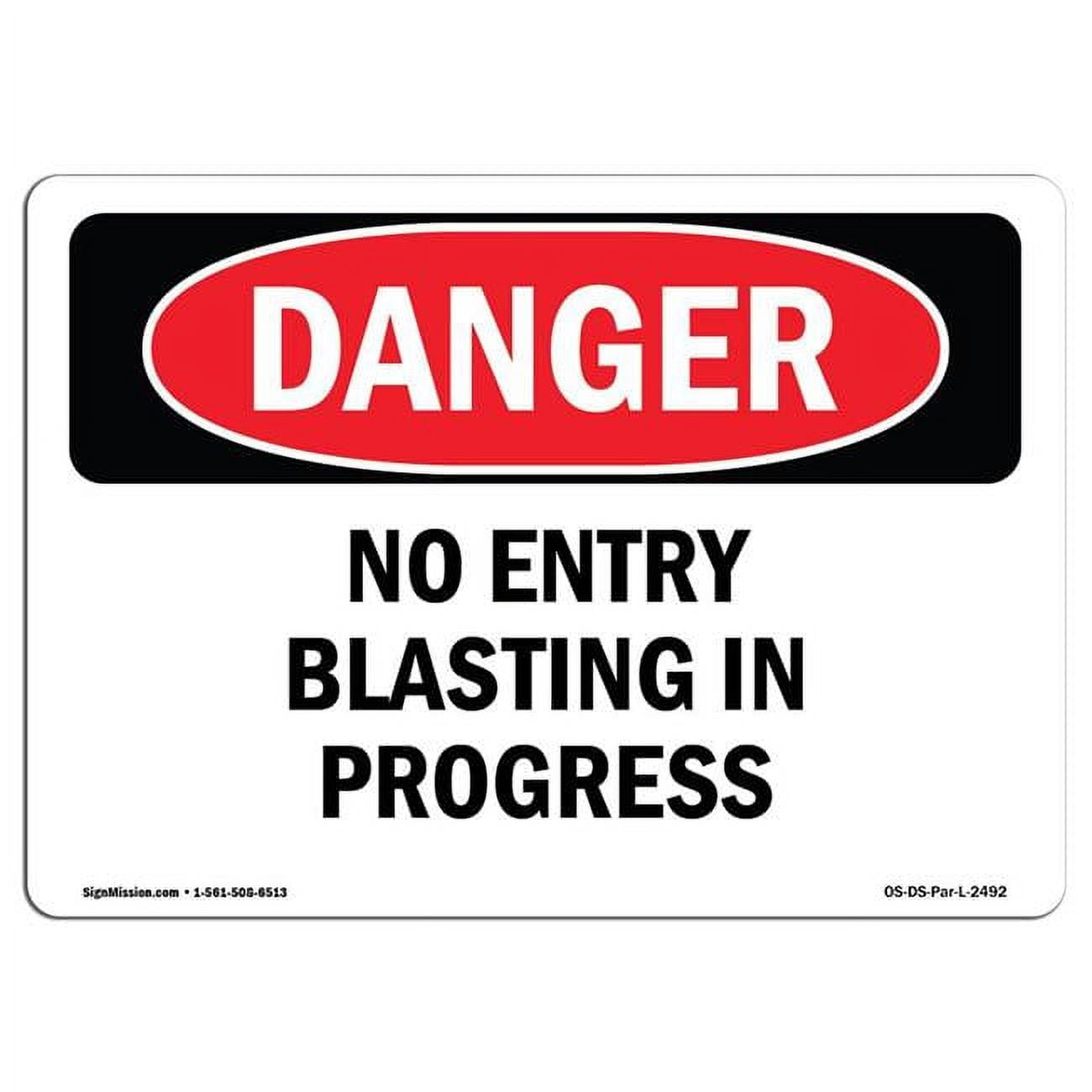 SignMission 12 x 18 in. OSHA Danger Sign - No Entry Blasting in ...