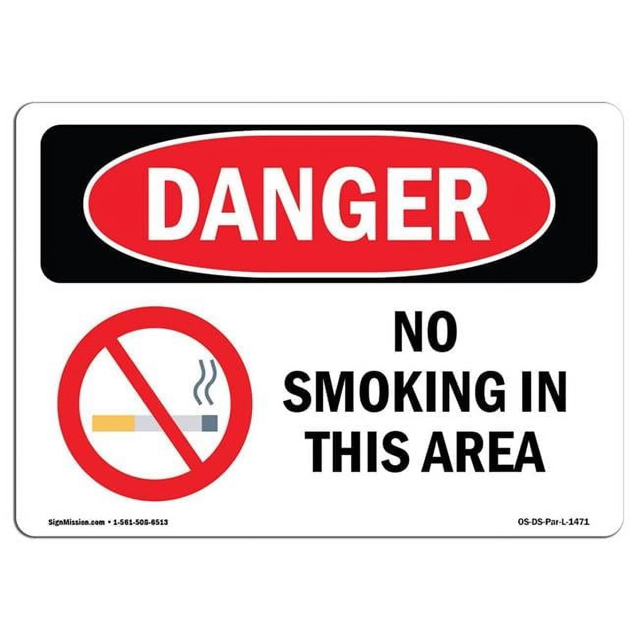 OSHA Danger Sign - No Smoking In This Area | Aluminum Sign | Protect ...