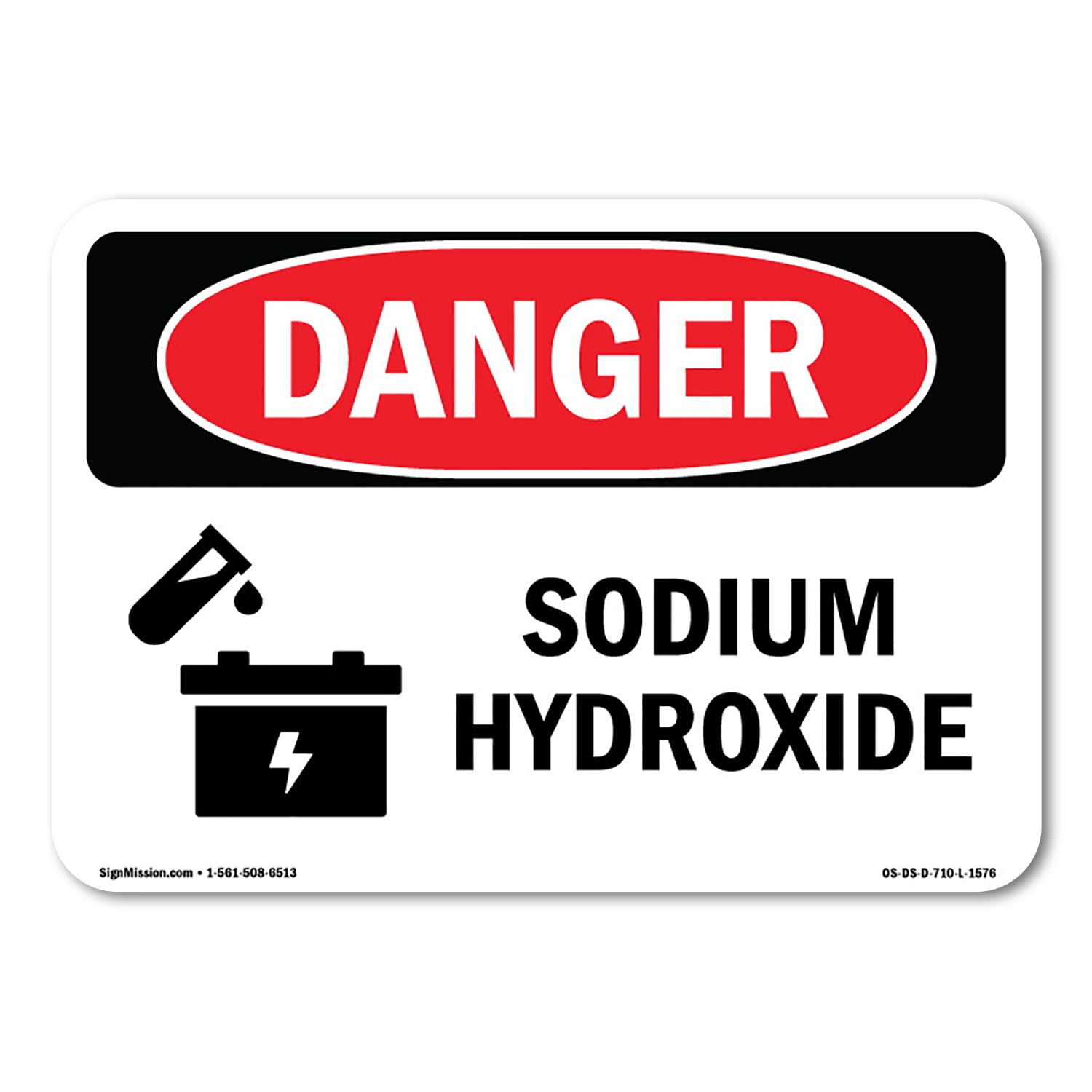 OSHA Danger Sign - Sodium Hydroxide | Aluminum Sign | Protect Your ...