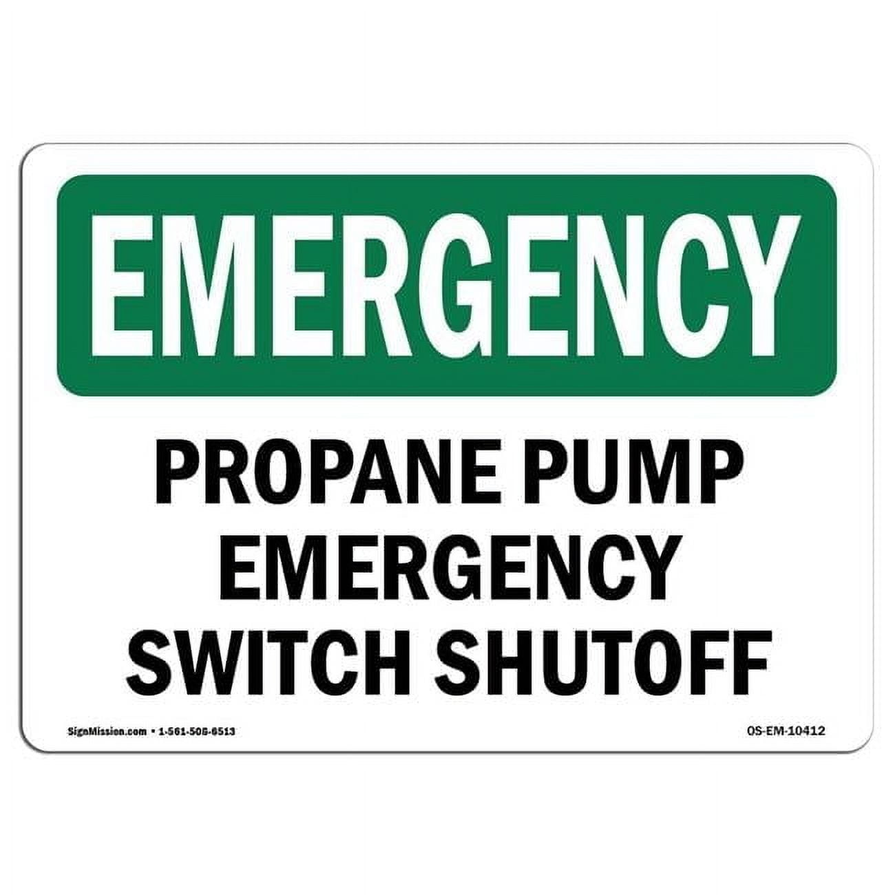 OSHA EMERGENCY Sign - Propane Pump Switch Shutoff | Aluminum Sign ...