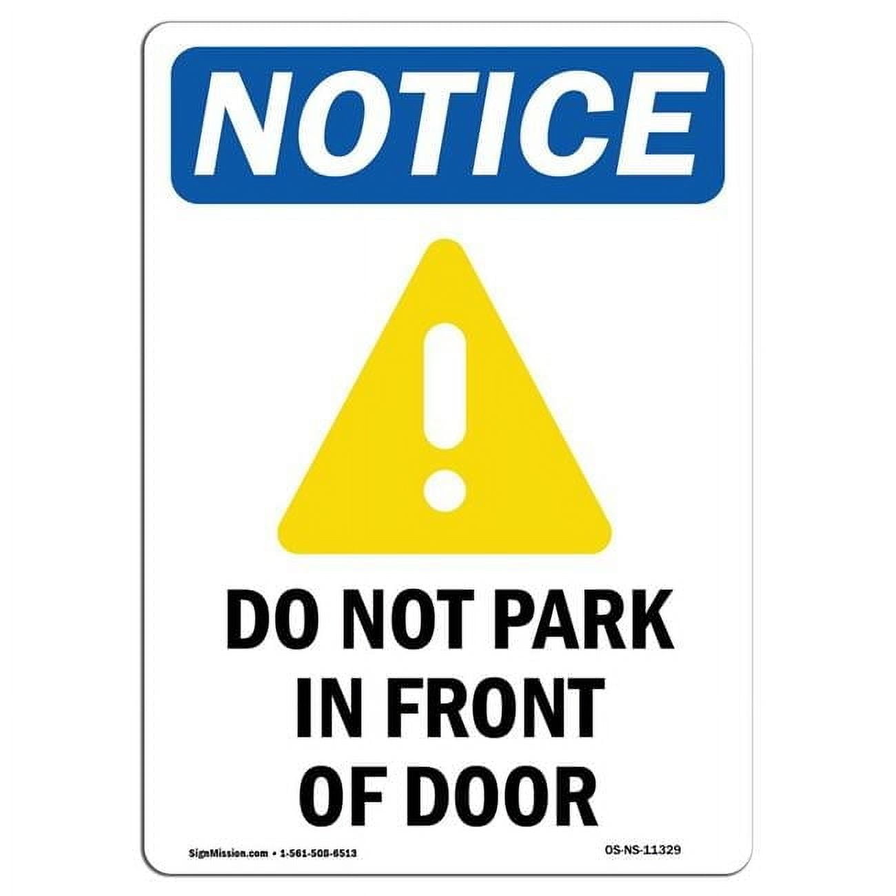 OSHA Notice Sign - Do Not Park In Front Of Door | Aluminum Sign ...