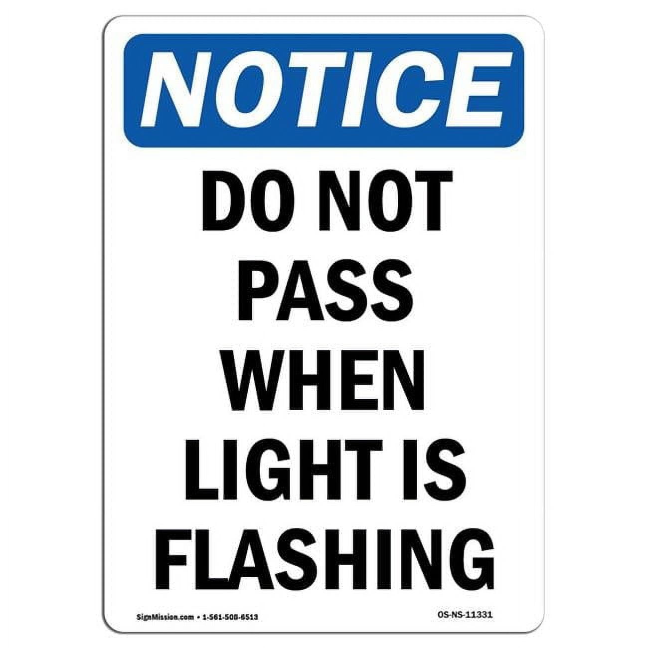 SignMission OS-NS-A-1218-V-11331 12 x 18 in. OSHA Notice Sign - Do Not ...