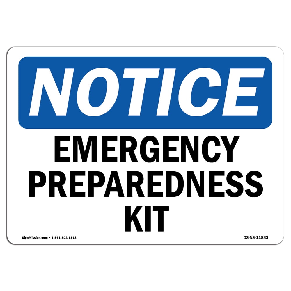 OSHA Notice Sign - Emergency Preparedness Kit | Aluminum Sign | Protect ...