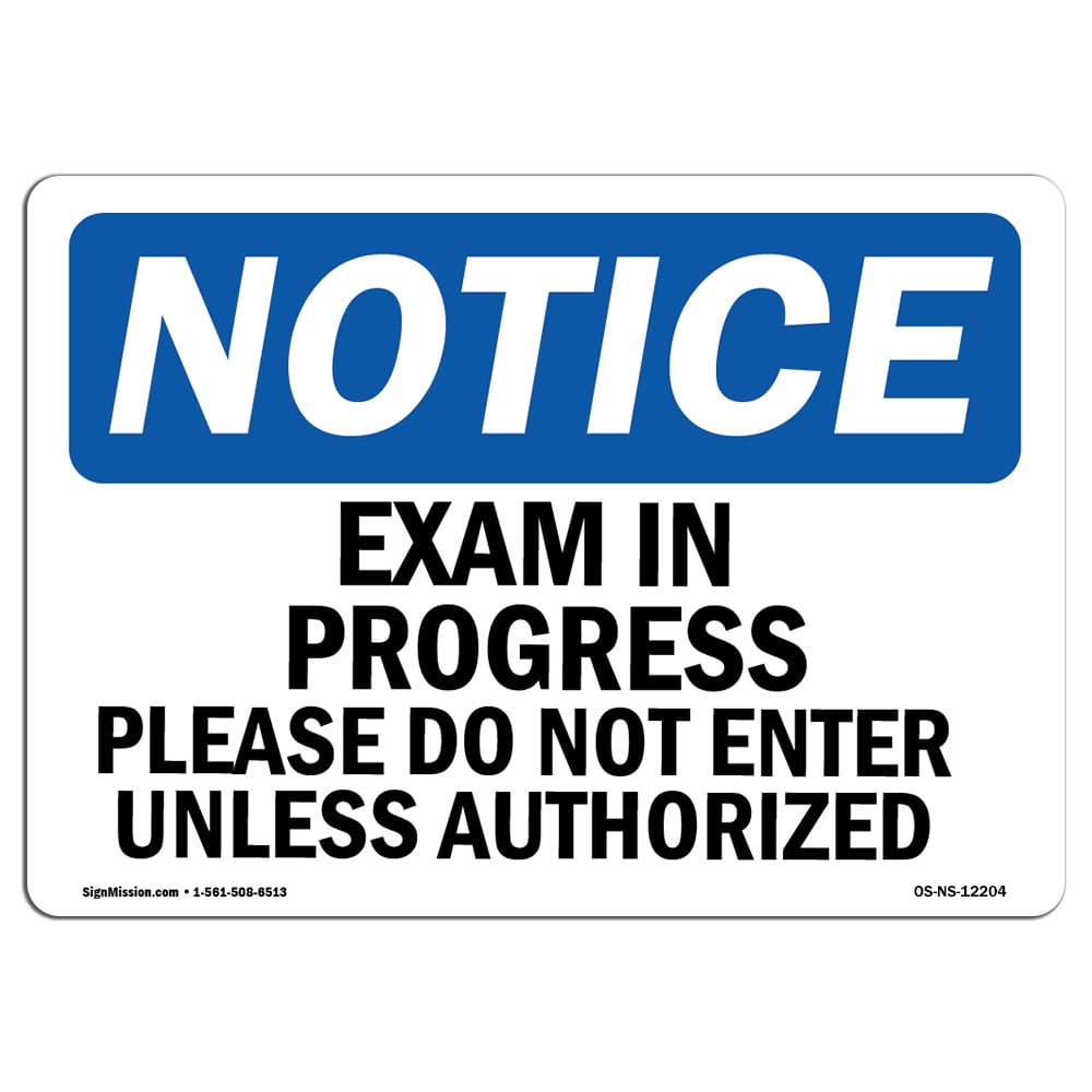 SignMission OS-NS-A-1218-L-12204 12 x 18 in. OSHA Notice Sign - Exam in ...