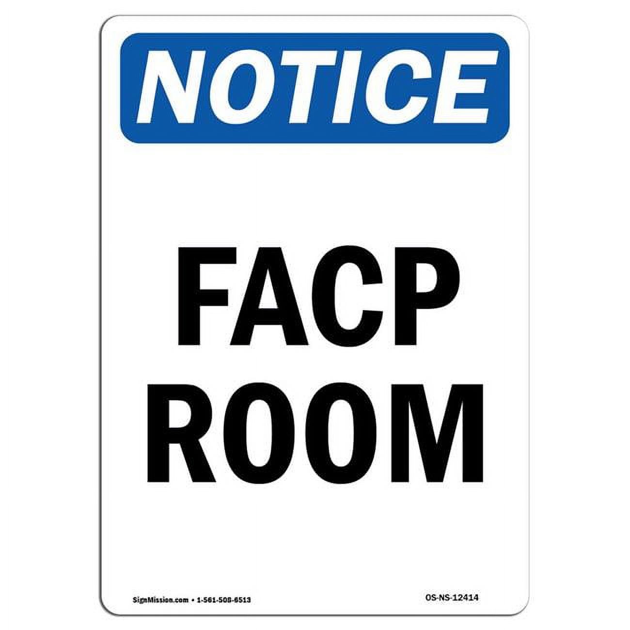 SignMission 12 x 18 in. OSHA Notice Sign - Facp Room - Walmart.com