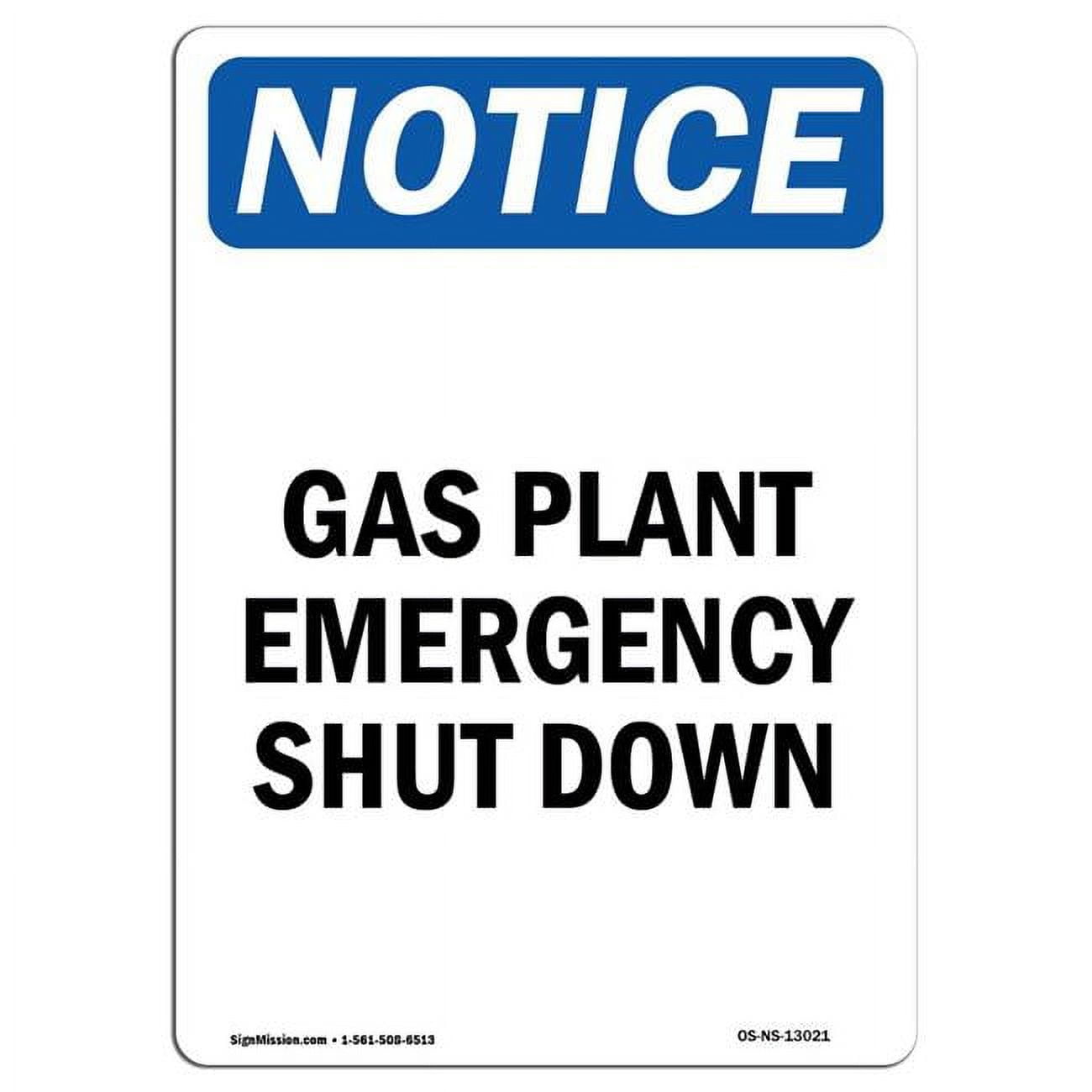 SignMission 12 x 18 in. OSHA Notice Sign - Gas Plant Emergency Shut ...