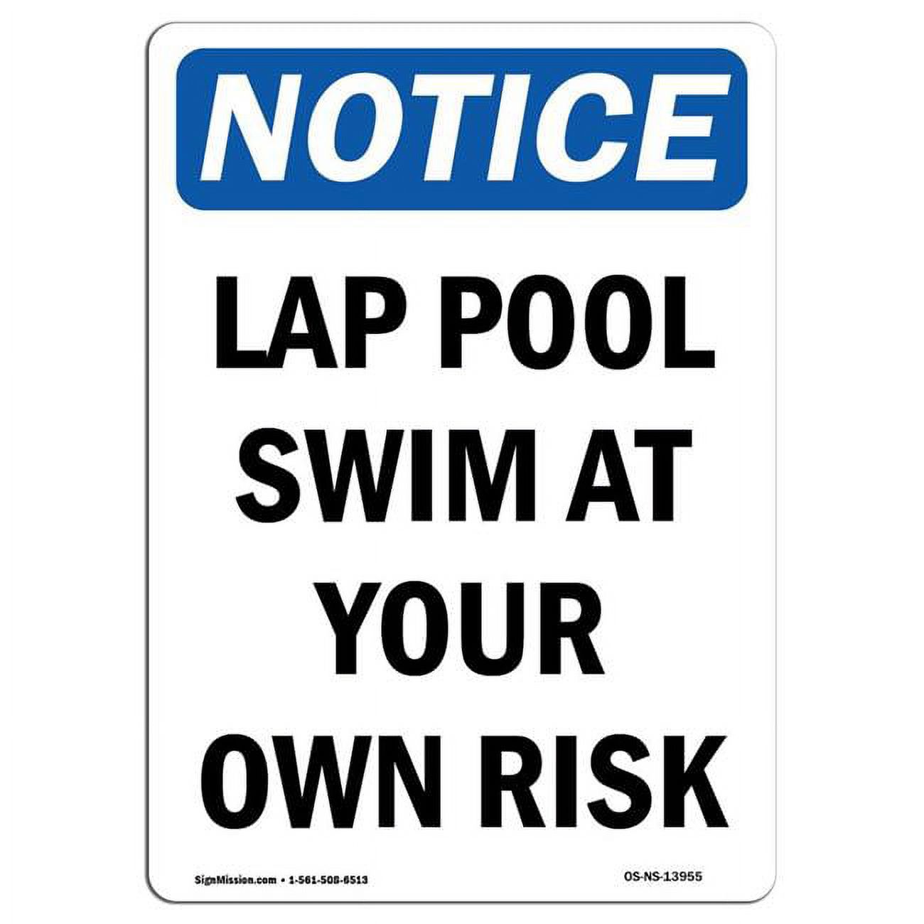 SignMission 12 x 18 in. OSHA Notice Sign - Lap Pool Swim At Your Own ...