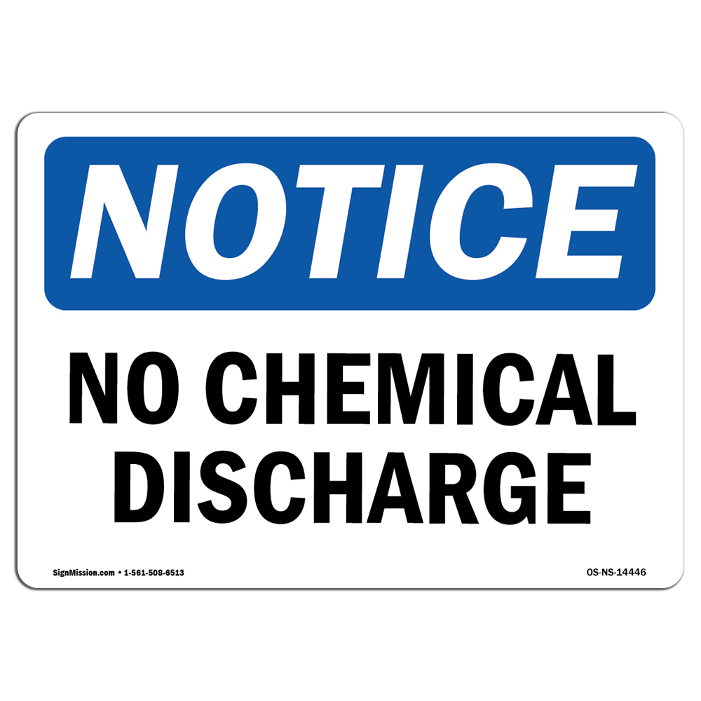 OSHA Notice Sign - No Chemical Discharge | Aluminum Sign | Protect Your ...