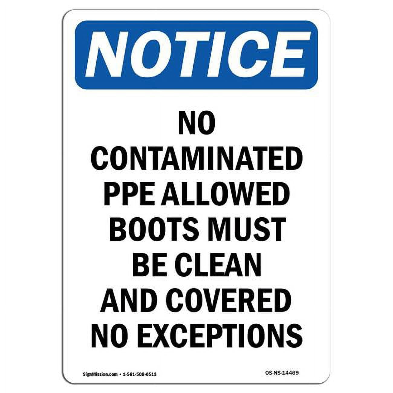 SignMission 12 x 18 in. OSHA Notice Sign - No Contaminated PPE Allowed ...