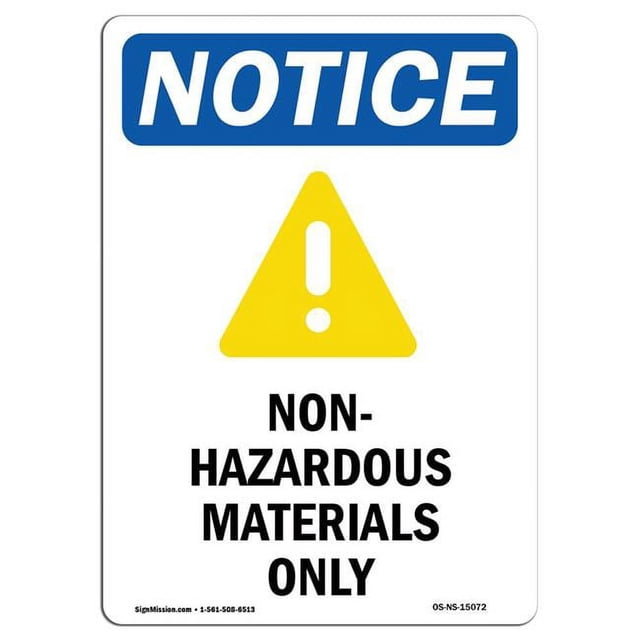 SignMission 12 x 18 in. OSHA Notice Sign - Non-Hazardous Materials Only ...