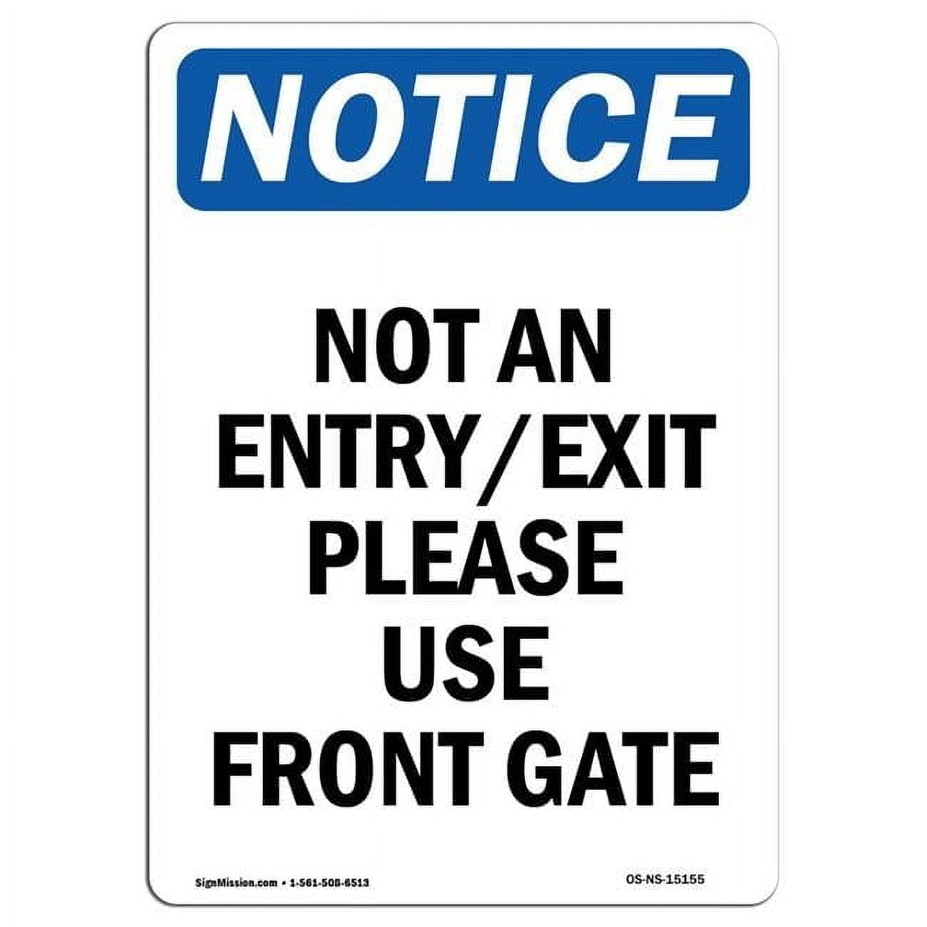 SignMission 12 x 18 in. OSHA Notice Sign - Not An Entry Exit Please Use ...