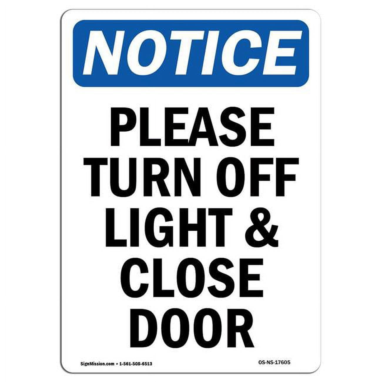 SignMission 12 x 18 in. OSHA Notice Sign - Please Turn Off Light ...