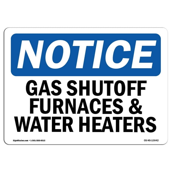 OSHA Notice Sign - Gas Shutoff Furnaces And Water Heaters | Aluminum ...