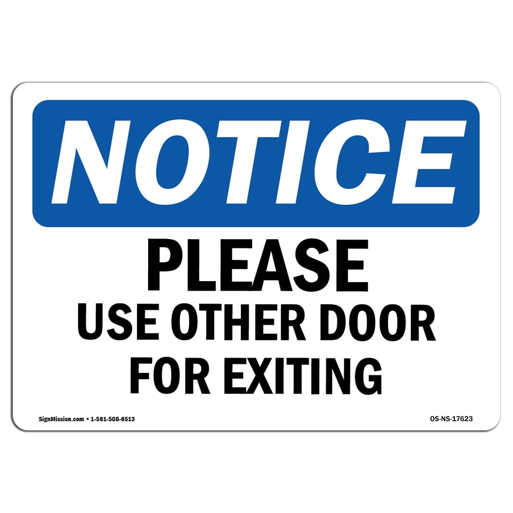OSHA Notice Sign - Please Use Other Door For Exiting | Aluminum Sign ...