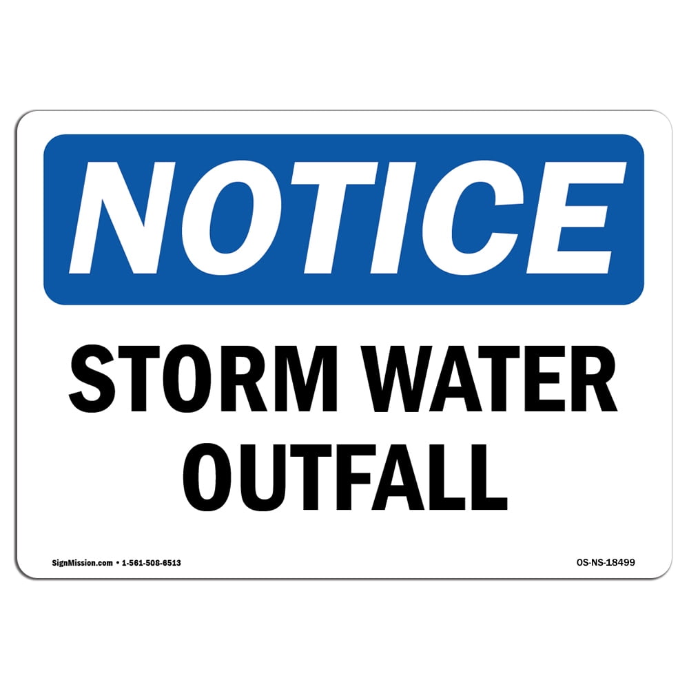 OSHA Notice Sign - Storm Water Outfall | Aluminum Sign | Protect Your ...