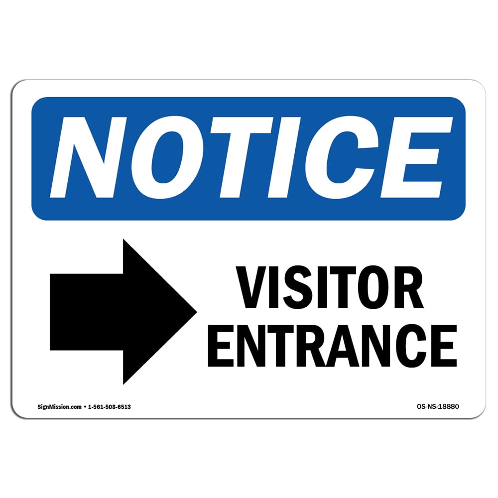 OSHA Notice Sign - Visitor Entrance [Right Arrow] Sign With Symbol ...