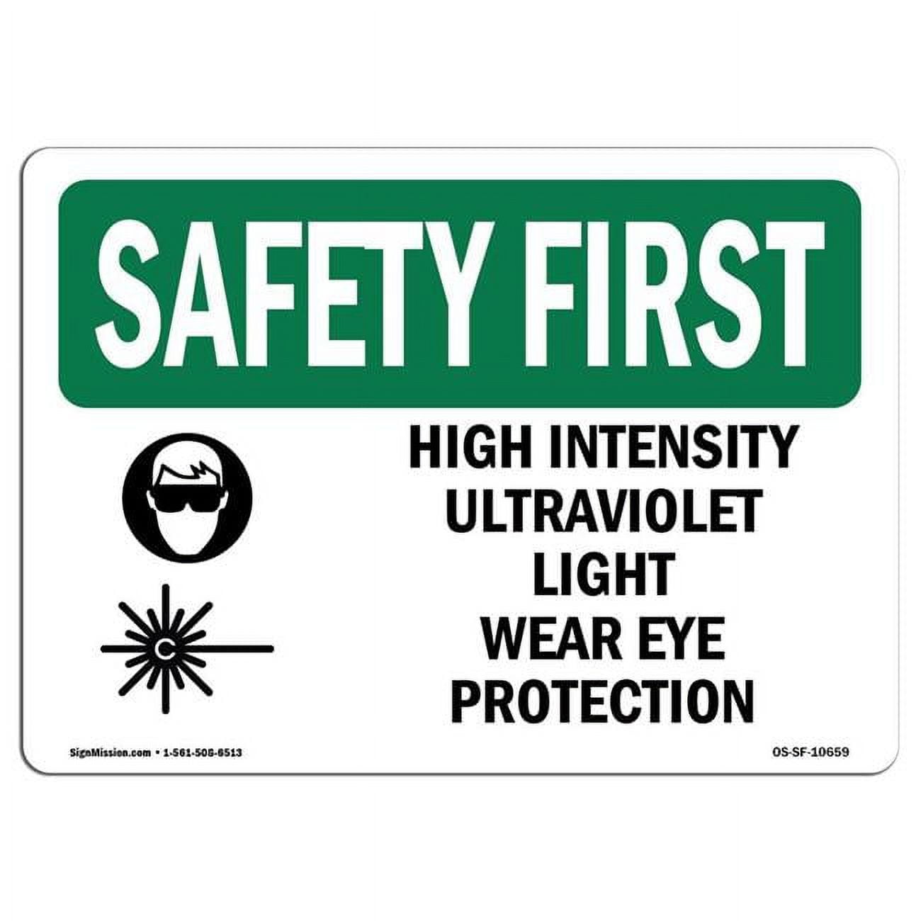 SignMission 12 x 18 in. OSHA Safety First Sign - High Intensity ...