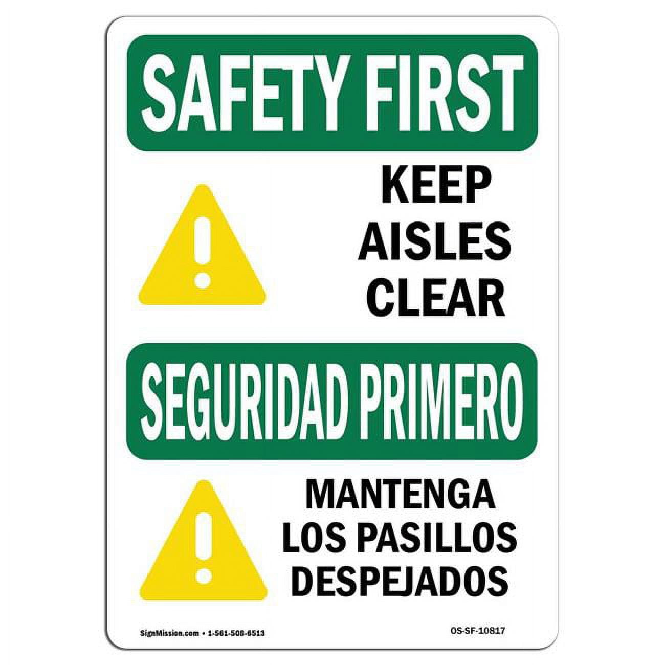 SignMission 12 x 18 in. OSHA Safety First Sign - Keep Aisles Clear ...