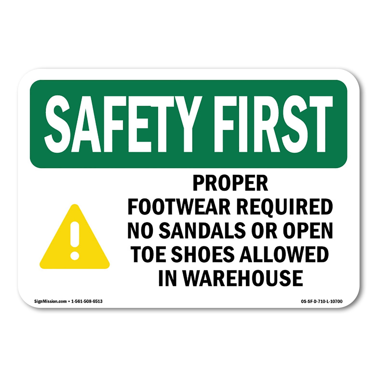 OSHA SAFETY FIRST Sign - Proper Footwear Required No With Symbol ...