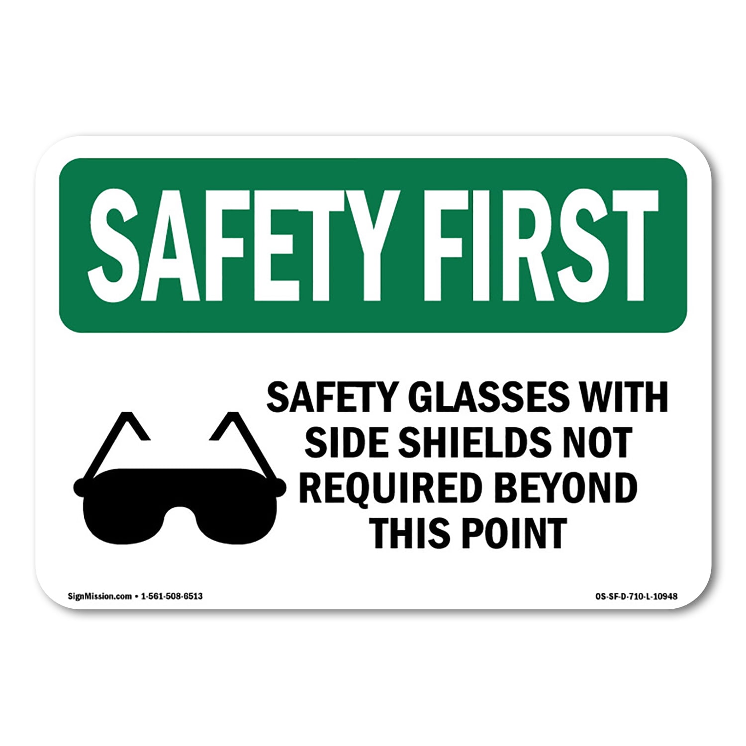 OSHA SAFETY FIRST Sign - Safety Glasses With Side Shields With Symbol ...